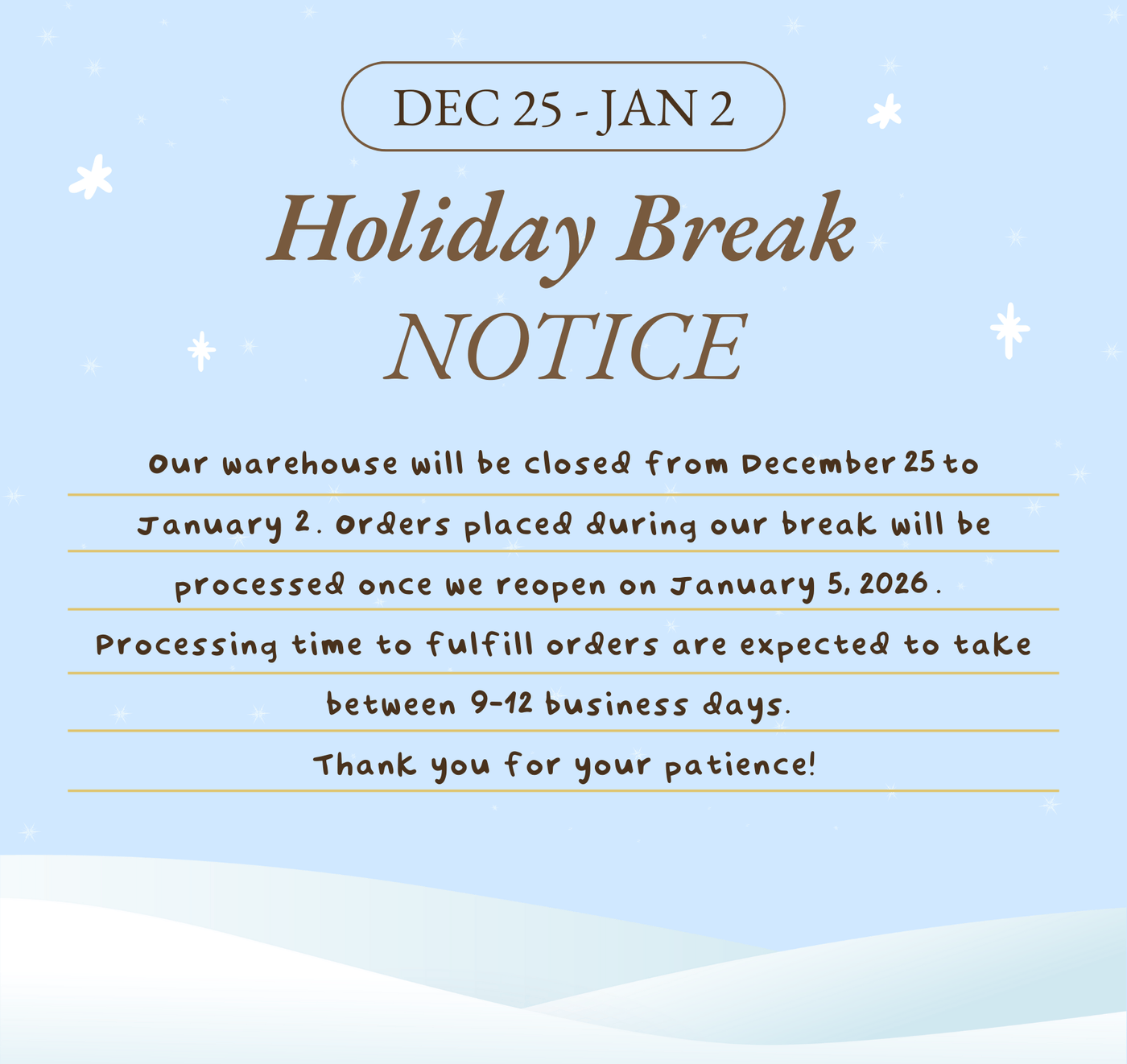 Holiday Break 2025