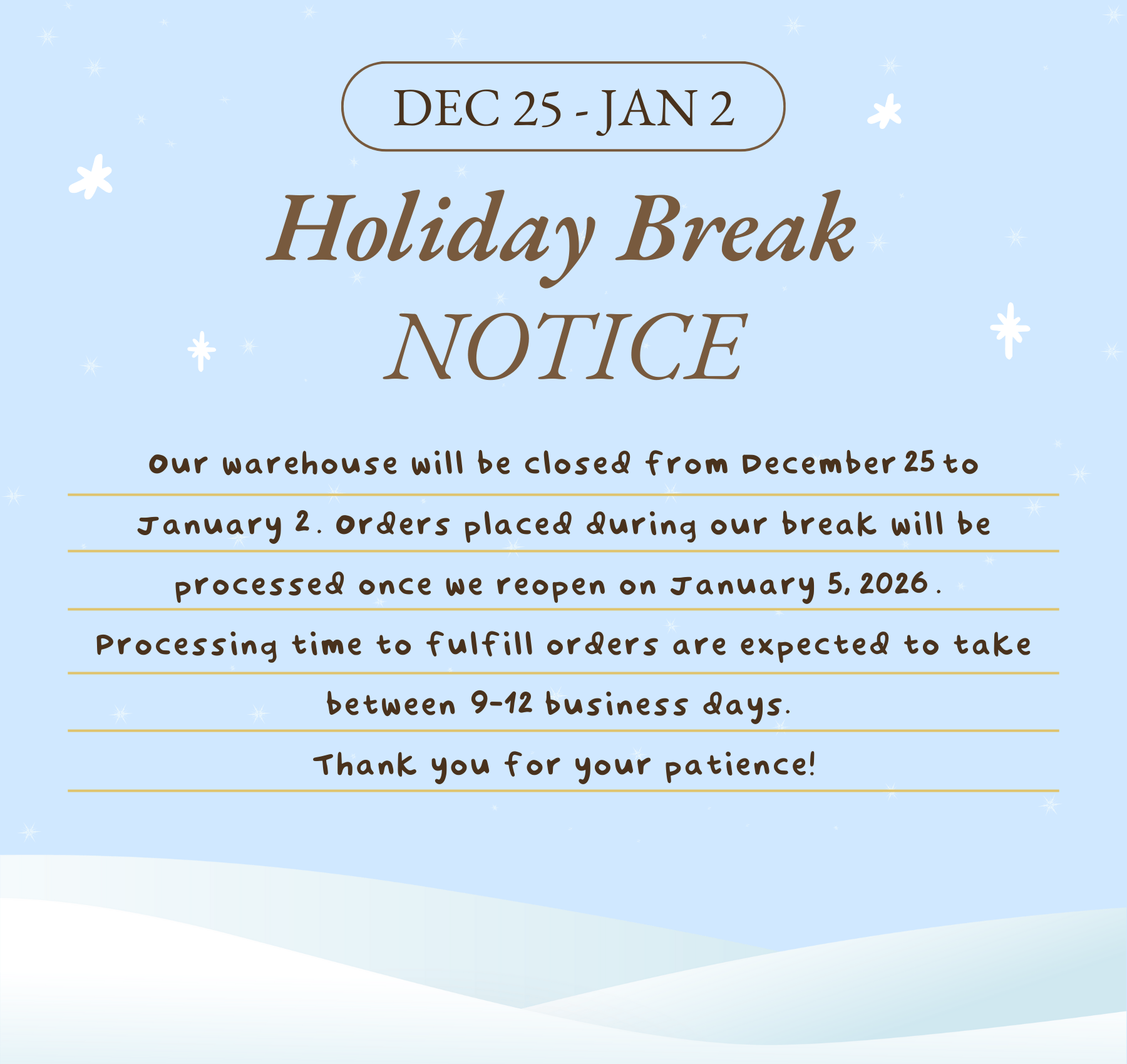 Holiday Break 2025