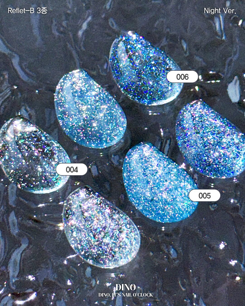 DINO It's Nail O'Clock - Reflect B (3 types)